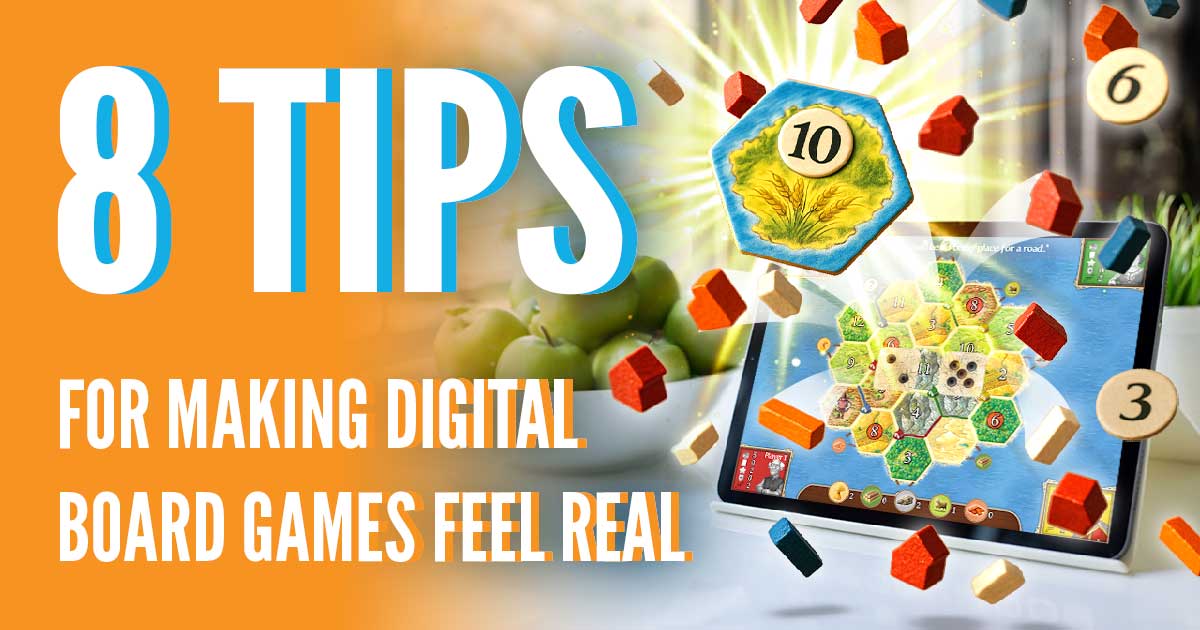 Turning Board Games into Video Games - 8 Tips